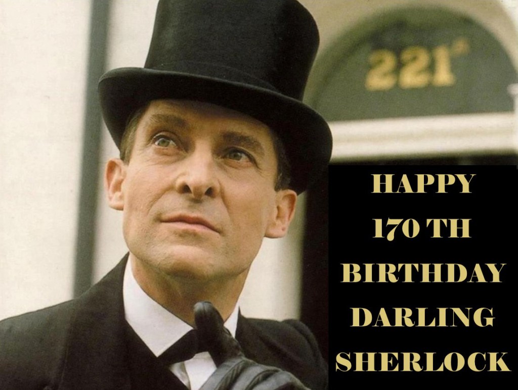 Happy 170th Birthday Sherlock Holmes! – Features of Interest